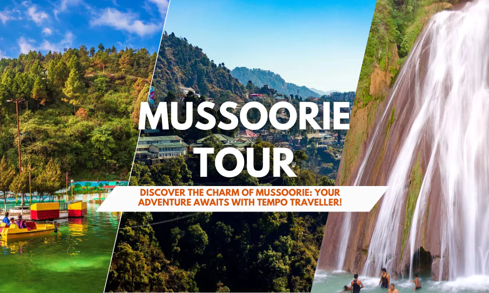 3 Days Mussoorie Tour Package from Delhi: Book Your Weekend Getaway Trip